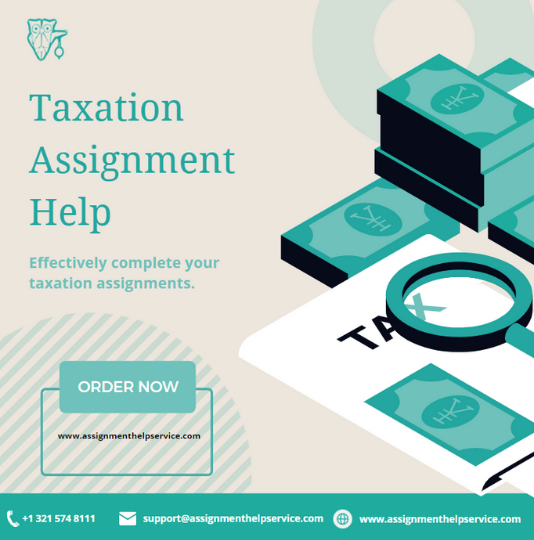 Taxation assignment help | Get it right here!